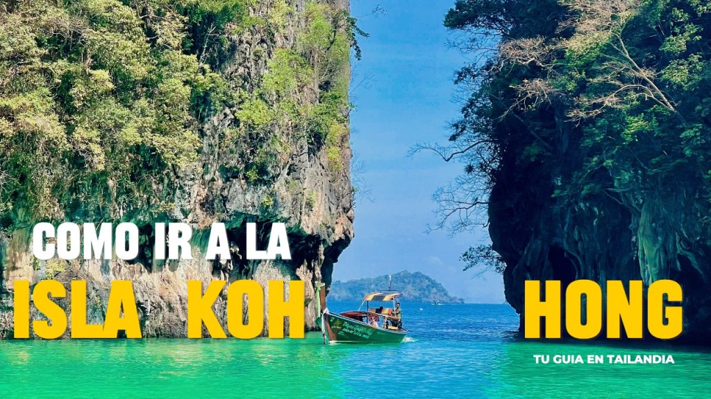 CÓMO IR A KOH HONG: ¡Descubre esta isla paradisíaca! - TU GUÍA EN TAILANDIA